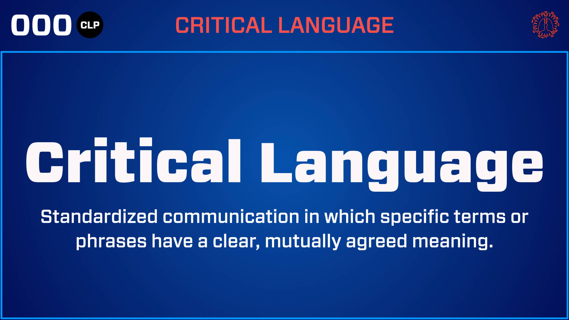 The Critical Language Compendium – The Protected Airway Collaborative