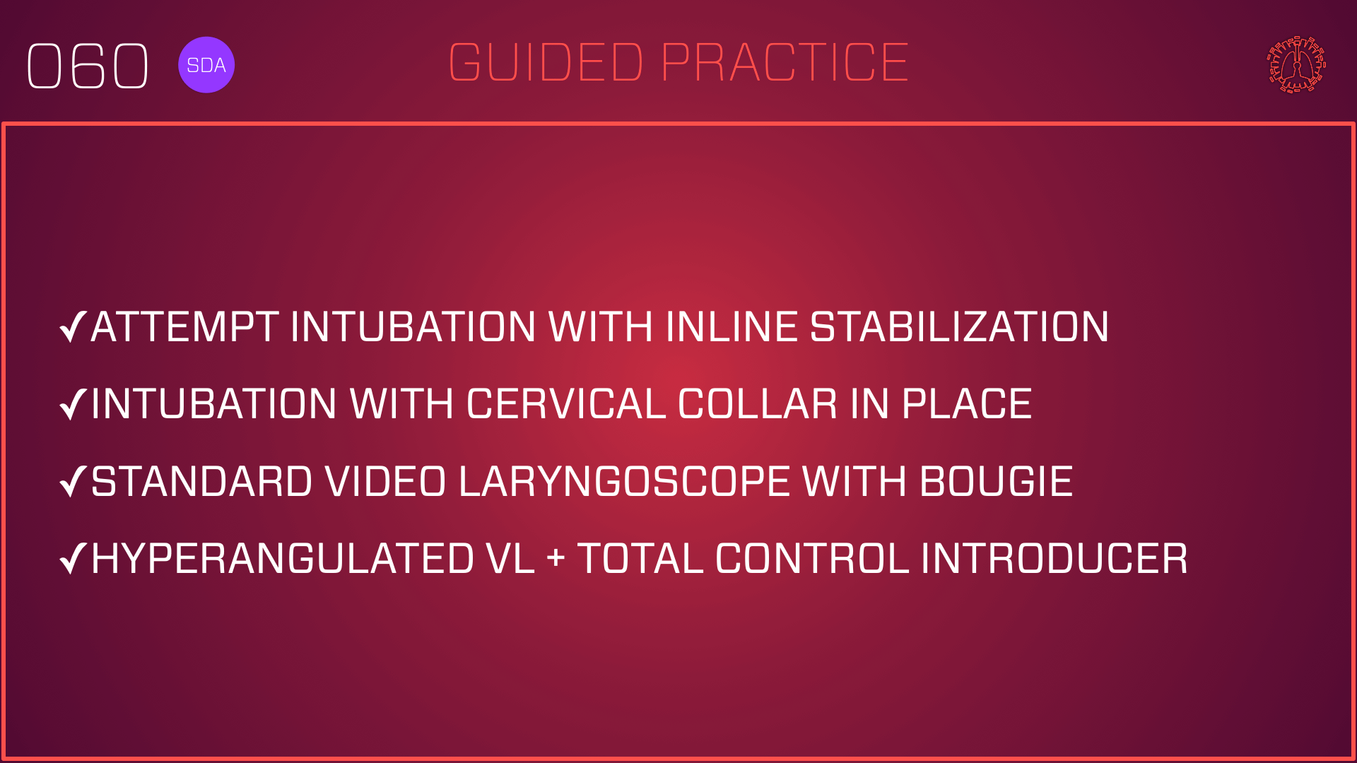Cervical Spine Injury Guided Practice – The Protected Airway Collaborative